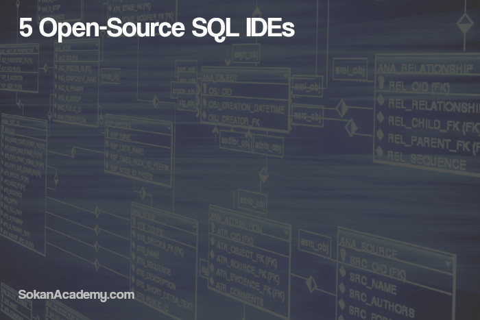 معرفی یکسری IDE اپن‌سورس جهت کار با زبان SQL