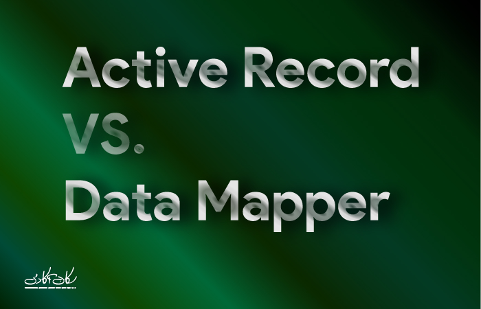 Active Record Vs Data Mapper